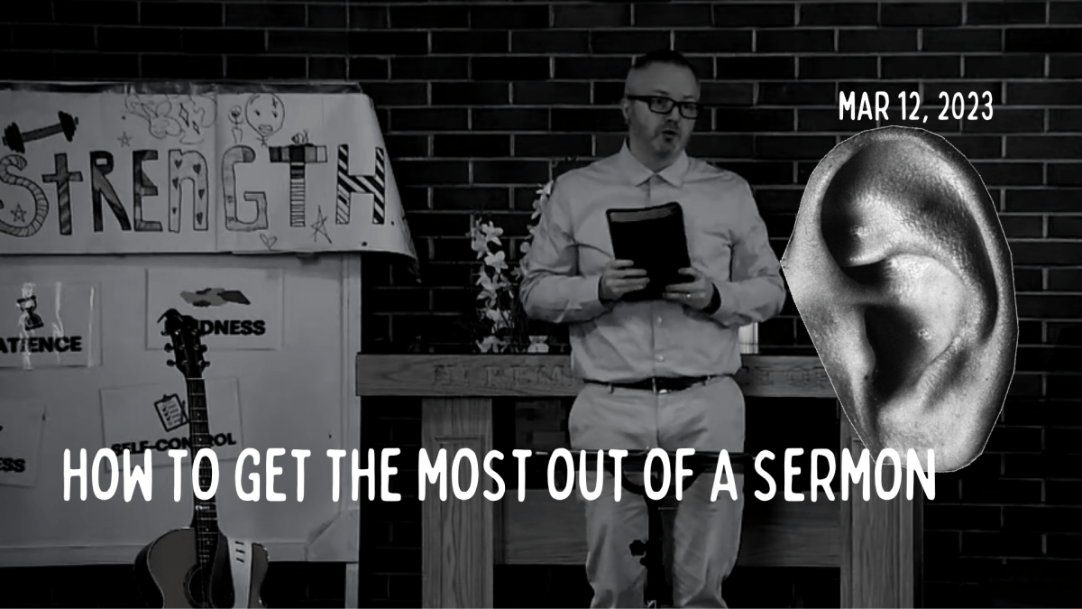 How to get the most out of a sermon – Matthew Ruttan