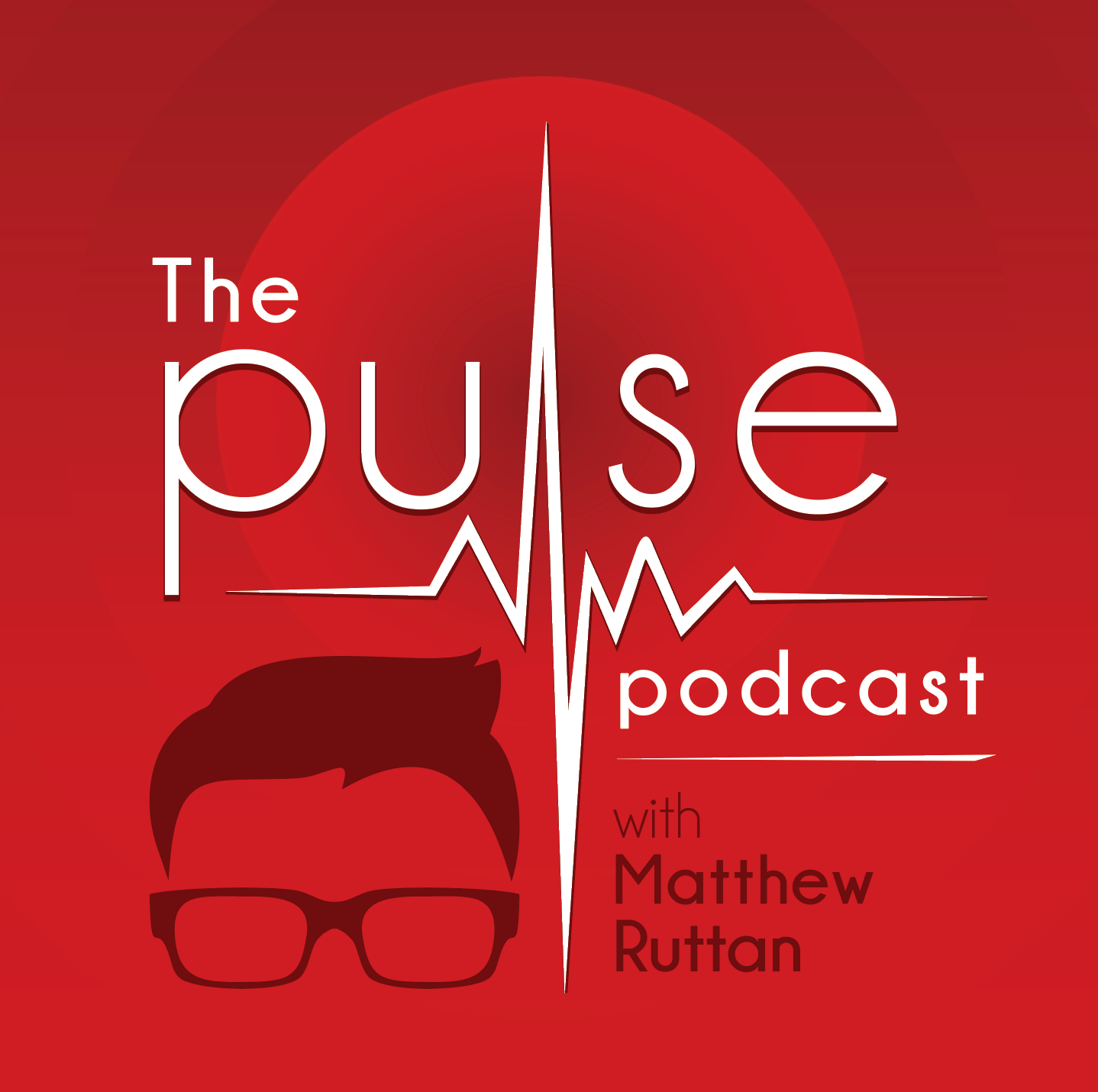 The Pulse Podcast with Matthew Ruttan – Matthew Ruttan